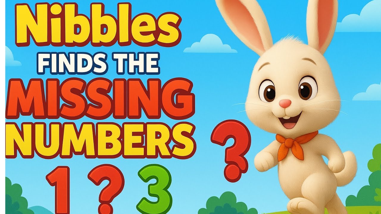 Nibbles Finds the Missing Numbers | Fun Counting Song for Kids (1 to 10 ...