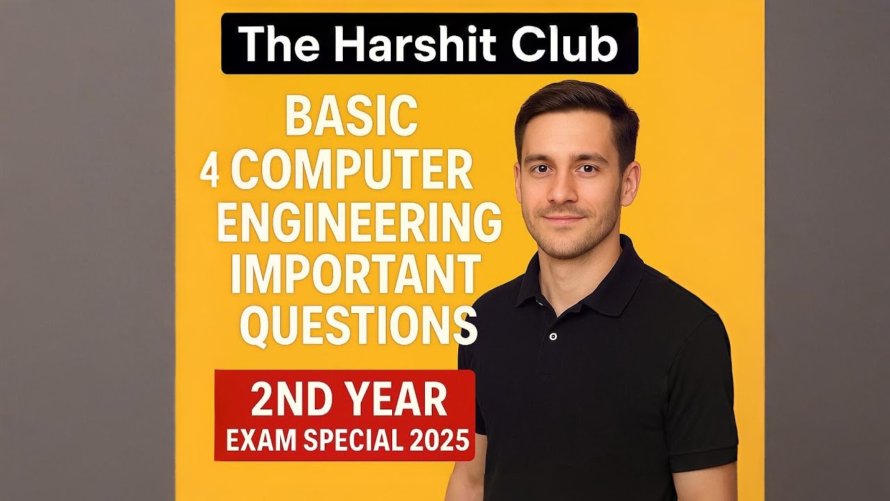 Basic Computer Engineering – Most Important Questions | RGPV 2025 Exam Special - YouTube