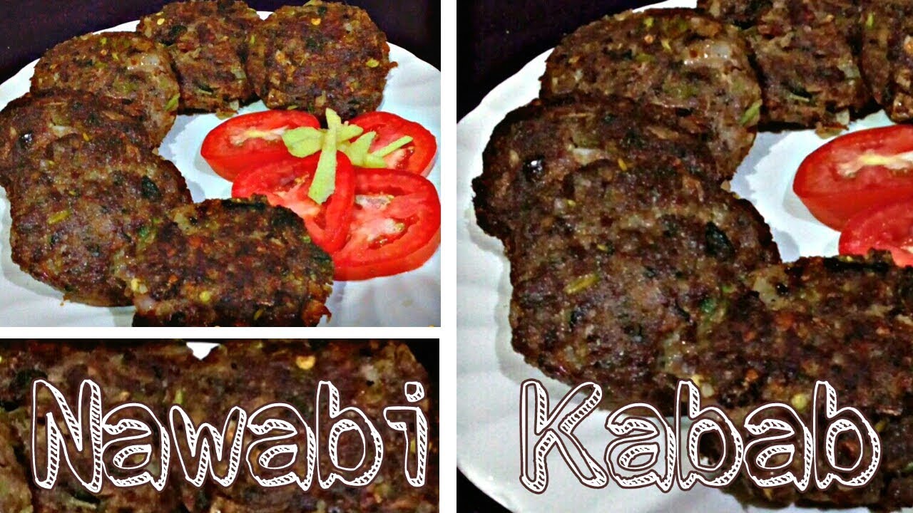 Nawabi kabab Recipe || How To Make Delicious Nawabi Kabab - YouTube
