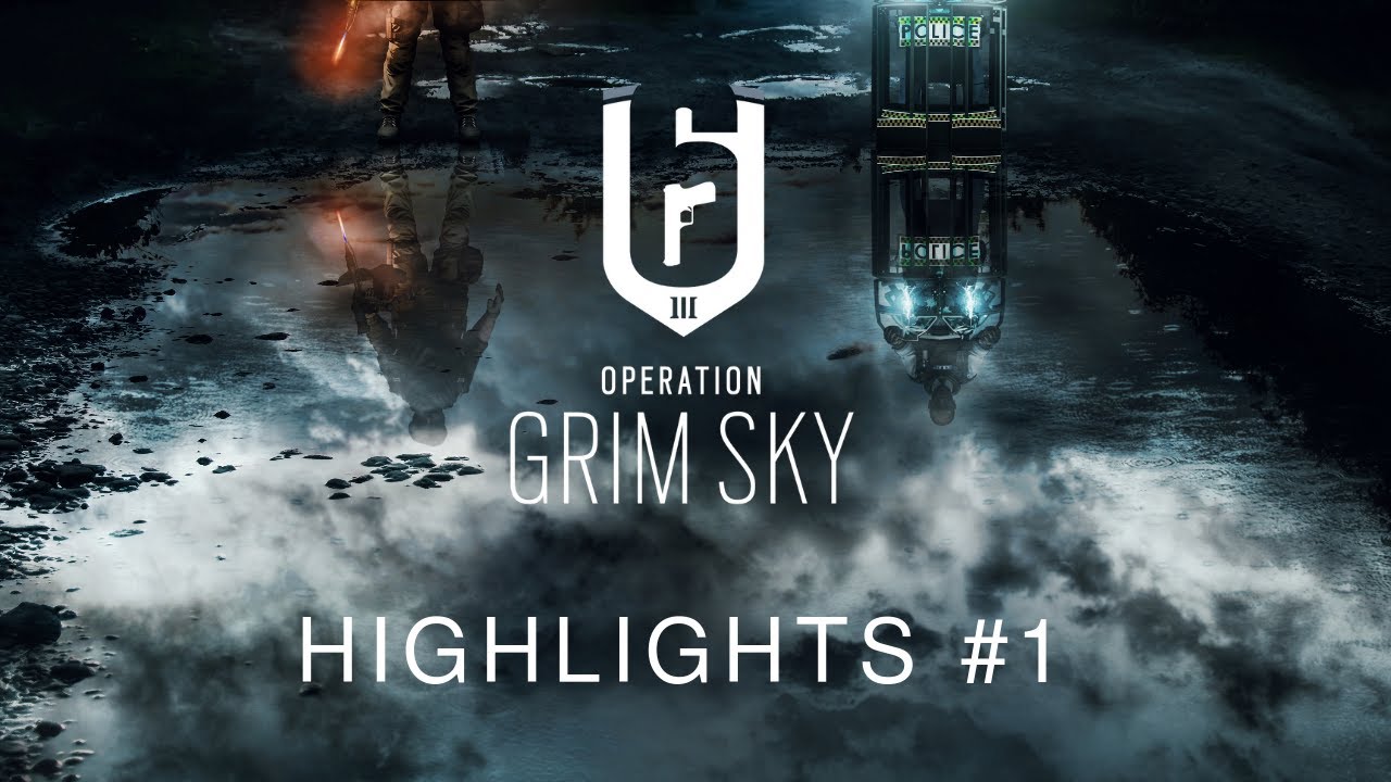 R6S - SNS: GRIM SKY - Highlights #1 - YouTube