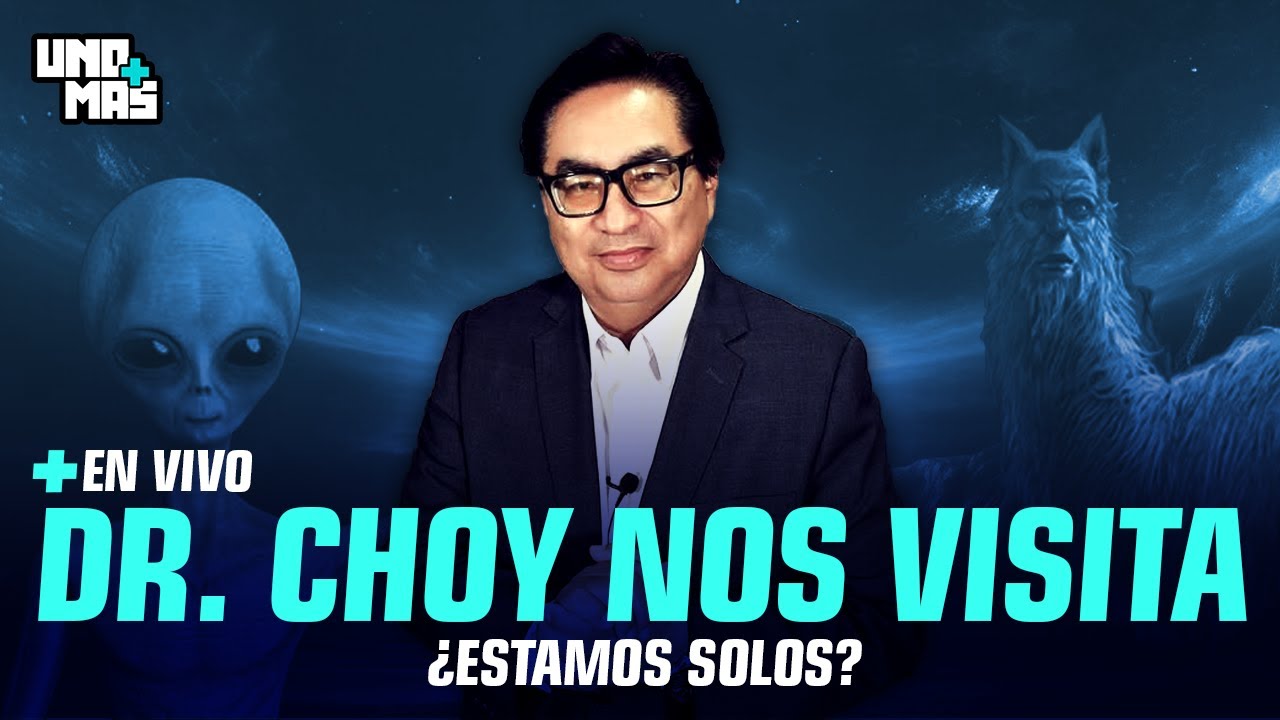 DR. CHOY ESTÁ CON NOSOTROS | UNOMÁS #ENVIVO - YouTube