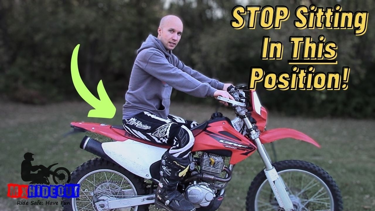 Dirt Biking Sitting Position - 1 HUGE Mistake Trail Riders Make - YouTube