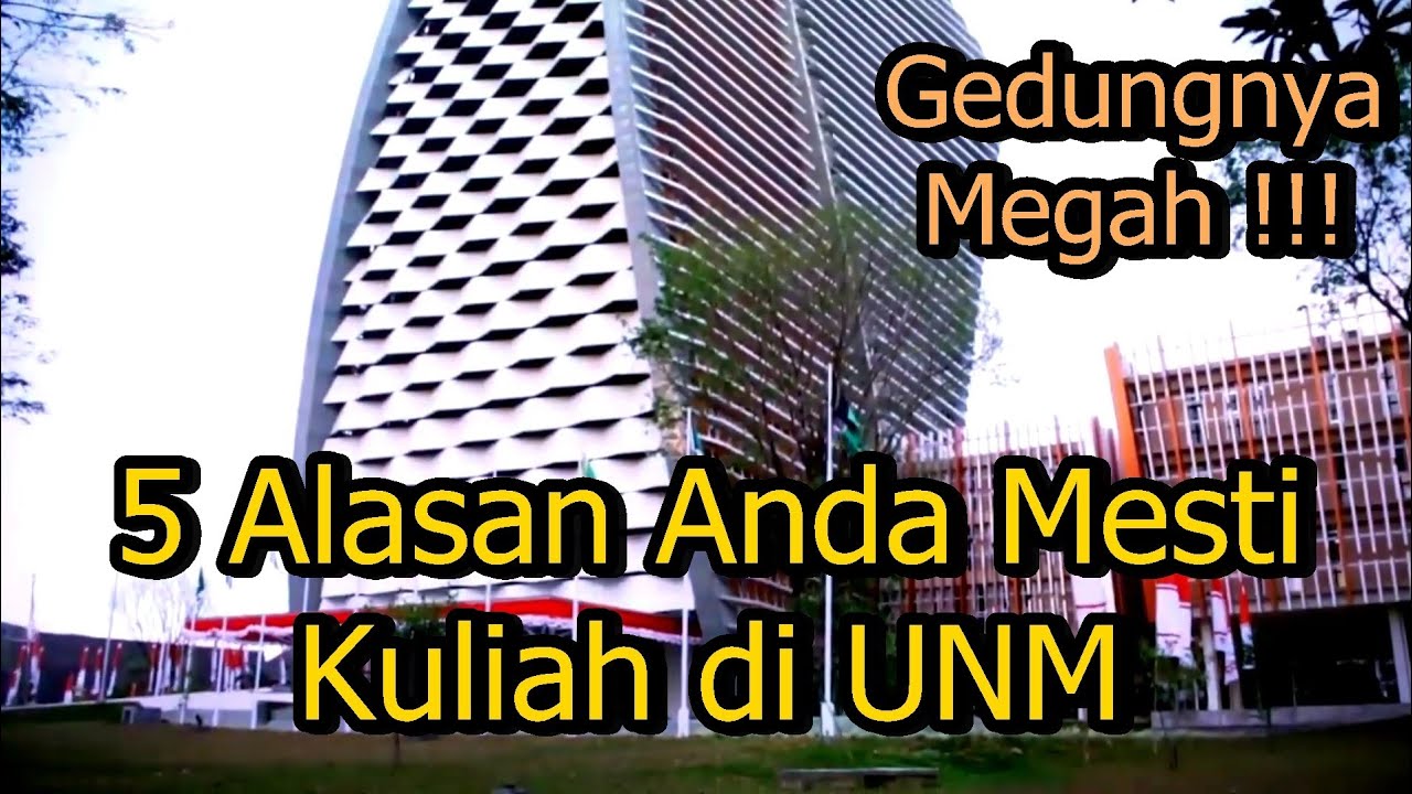 5 Alasan Anda Mesti Kuliah di UNM - YouTube