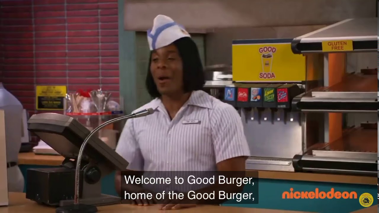 welcome to good burger home of the good burger - YouTube