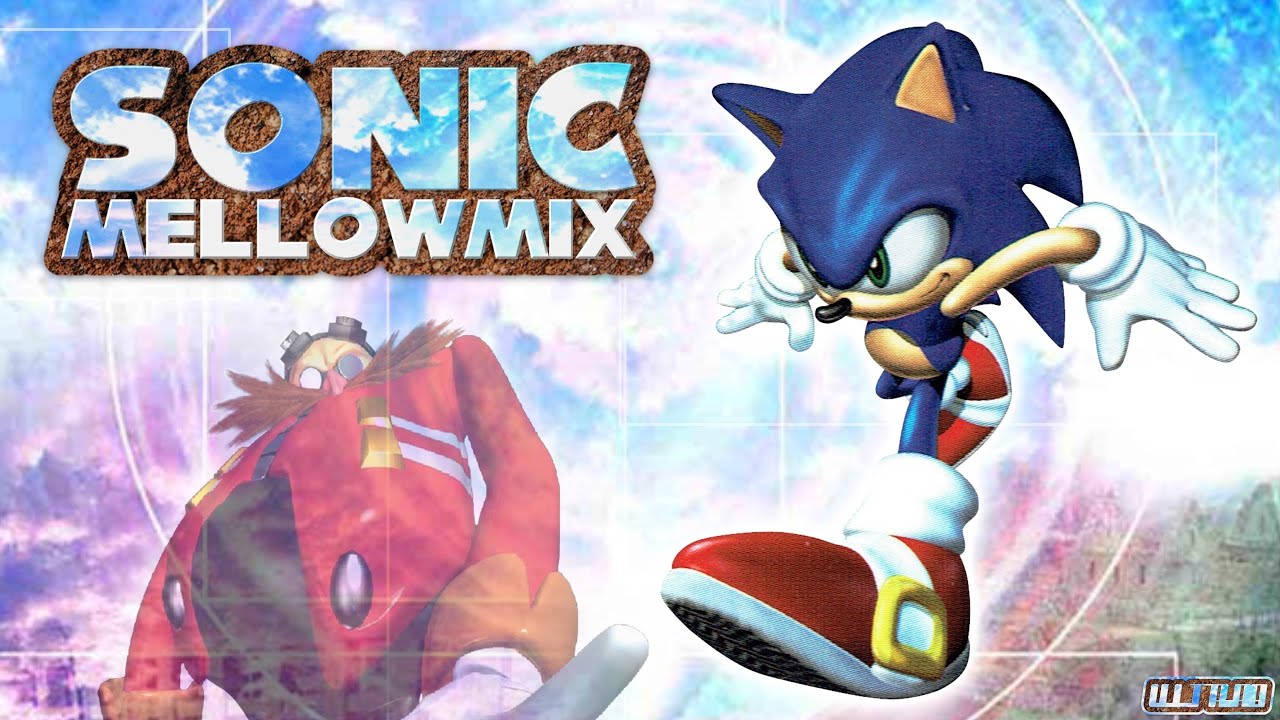 SONIC MELLOWMIX | Chill Music Compilation - YouTube