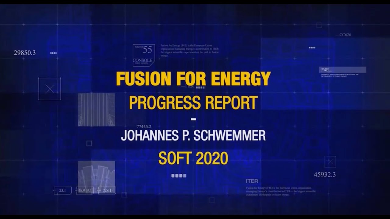 Fusion For Energy - Progress Report - Soft 2020 - YouTube