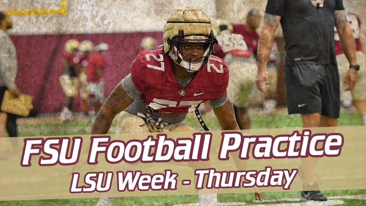 FSU Football practice video | LSU Week | Maurice Smith, Darius ...