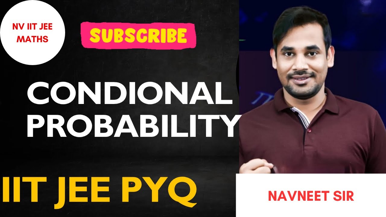 IIT JEE PYQ Conditional Probability || Solve In Just 30 Seconds - YouTube
