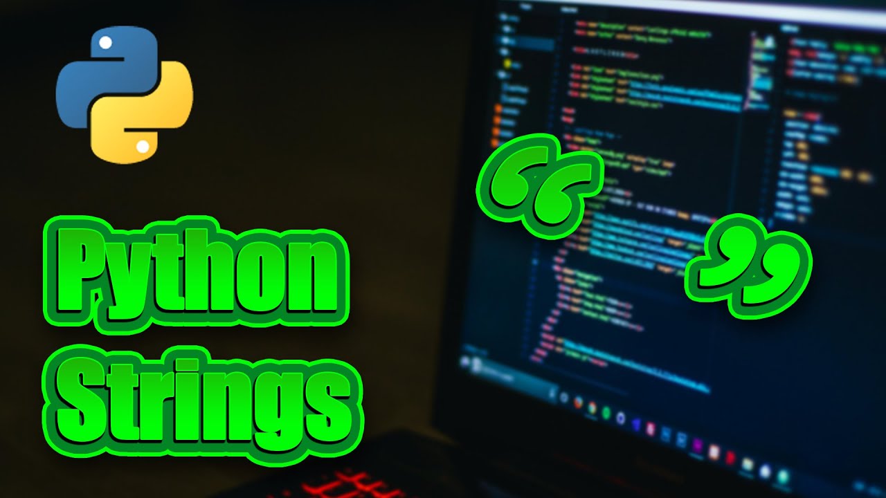 Python For Beginners Introduction To Python Strings Youtube 1436