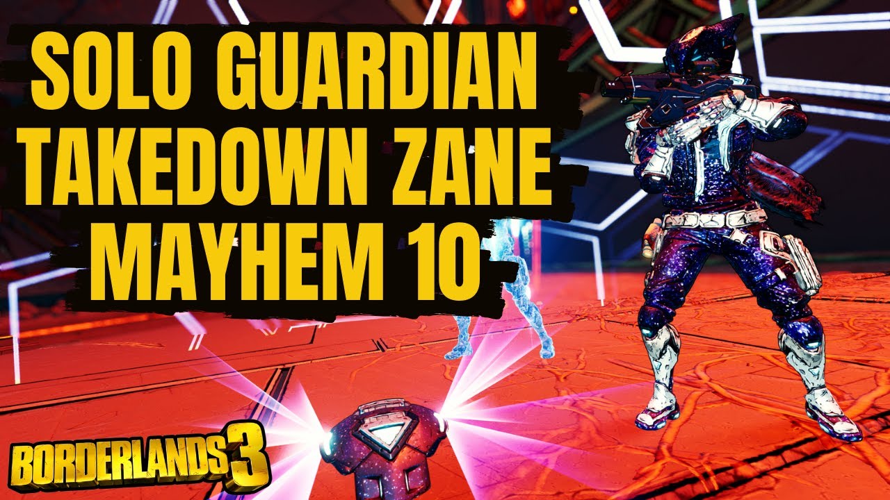Solo Zane Guardian Takedown Mayhem 10 Borderlands 3 *ZANE PRIME NEW ...