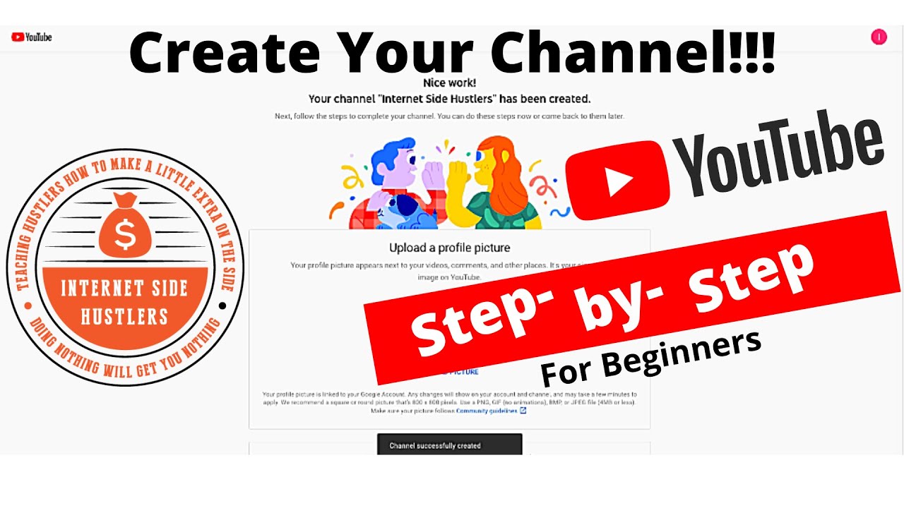 How To Make A YouTube Channel! **2020 Beginners Guide**, Part 1 of 3 ...