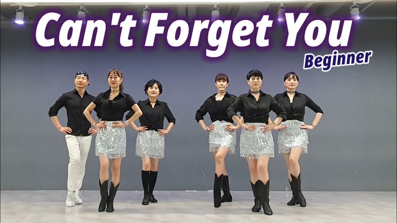 [W라인댄스] Can't Forget You Line Dance || 캔트 포겟 유 || Beginner || 초급라인댄스 ...