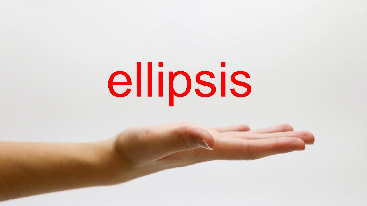 How to Pronounce ellipsis - American English - YouTube