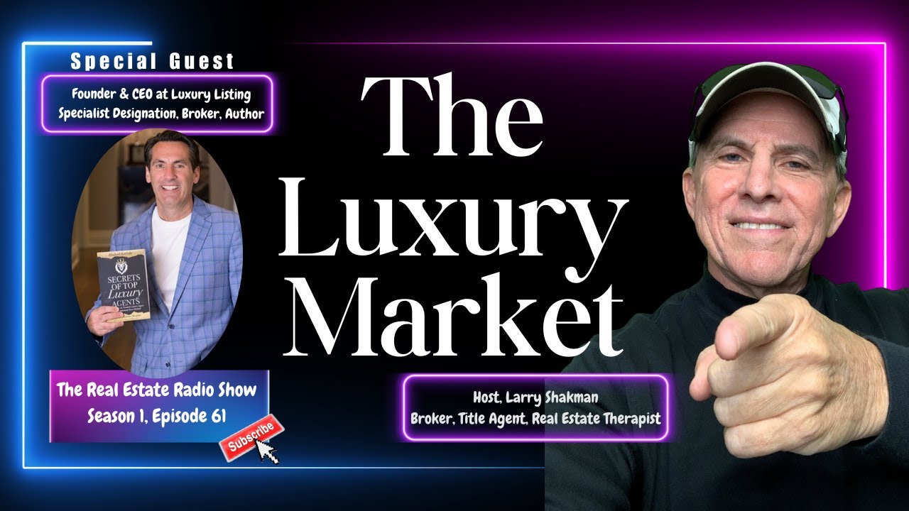 The Real Estate Radio Show | Michael LaFido, Founder and CEO | LUXE ...