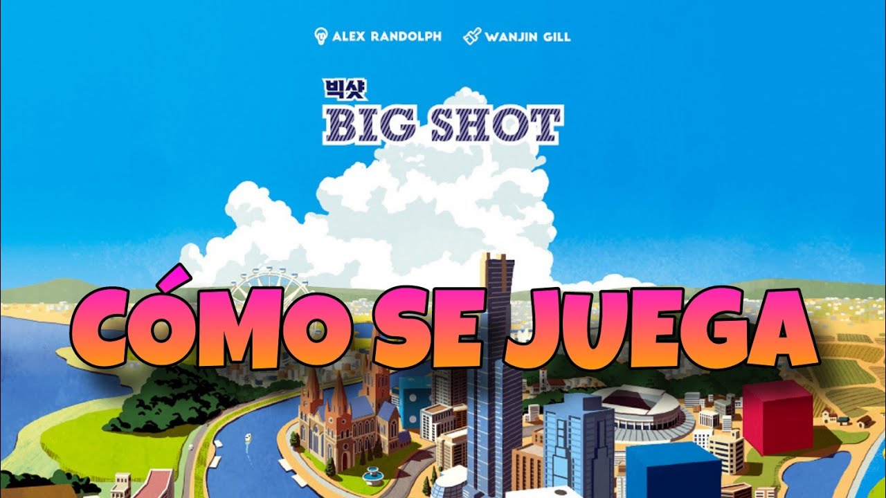 BIG SHOT | Cómo se juega | TUTORIAL FÁCIL - YouTube