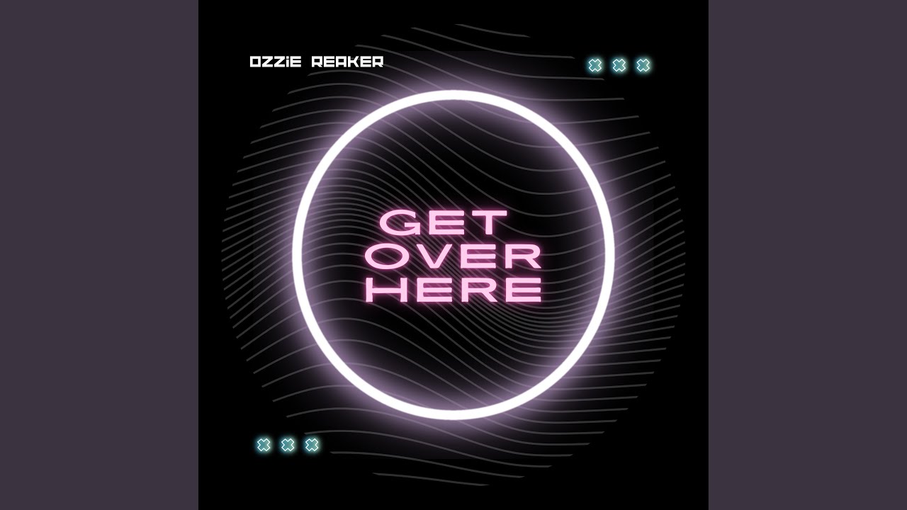 Get Over Here - YouTube