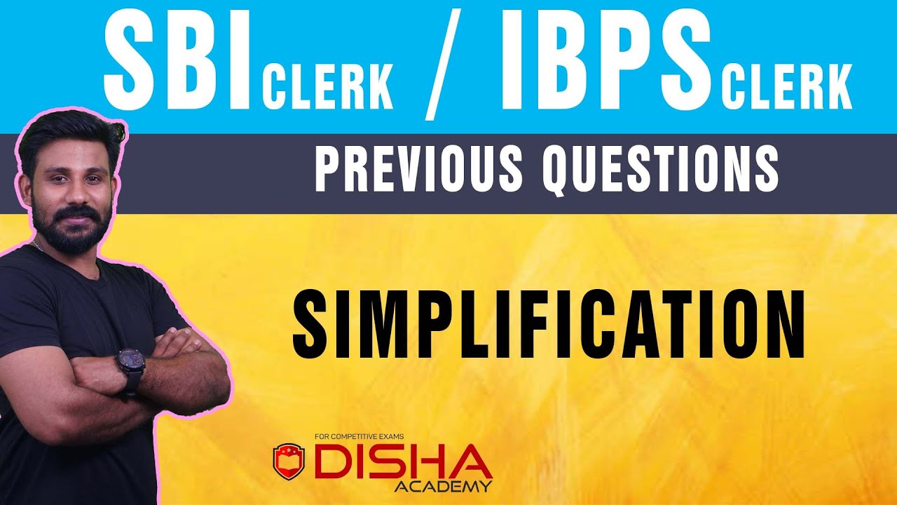 SIMPLIFICATION | BANK PREVIOUS YEAR QUESTIONS | SBI | IBPS Clerk exams ...