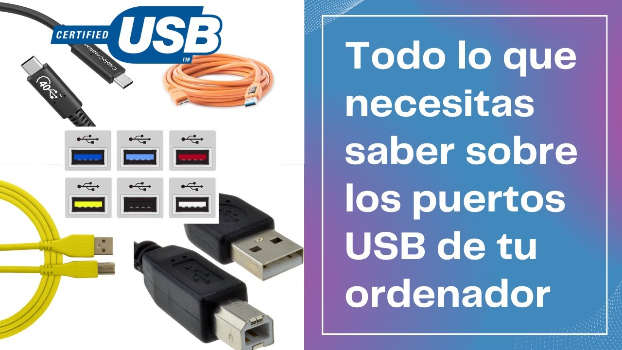 Todo lo que necesitas saber sobre los puertos USB de tu ordenador - YouTube