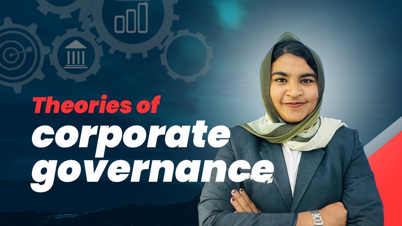Topic : Theories of corporate governance. subject :corporate governance ...