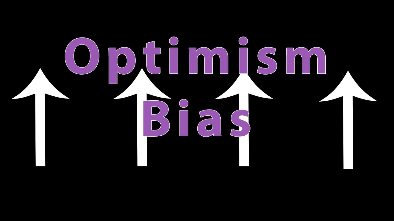 The Optimism Bias - YouTube