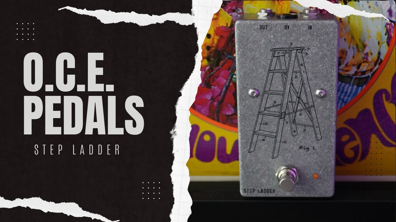 O.C.E. Pedals "Step Ladder" - The Perfect Octave Up! - YouTube