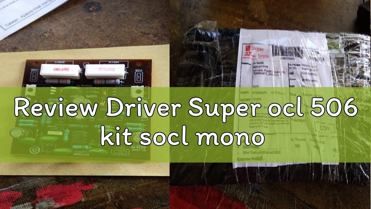 Review Driver Super ocl 506 kit socl mono - YouTube