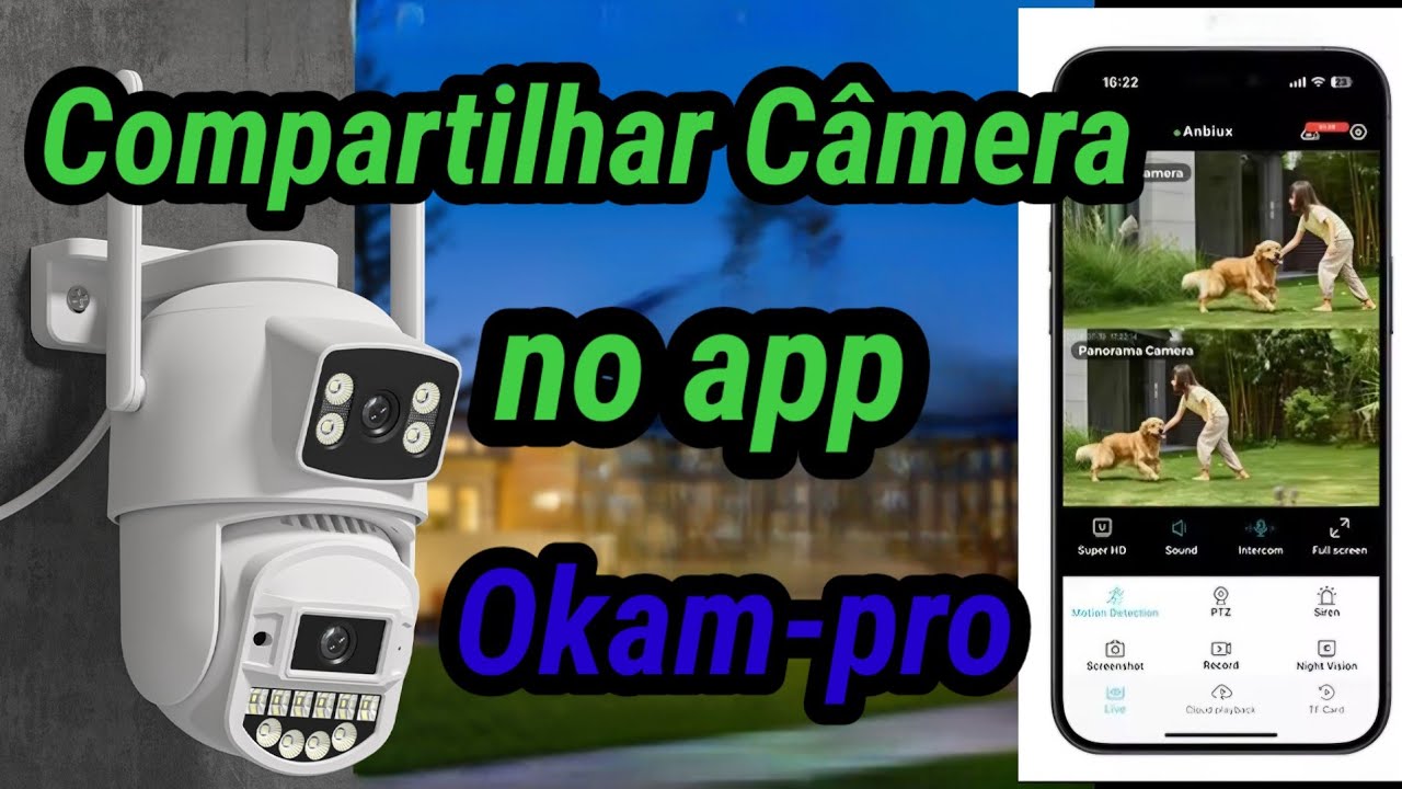 Como compartilhar câmera no app Okam-pro - YouTube