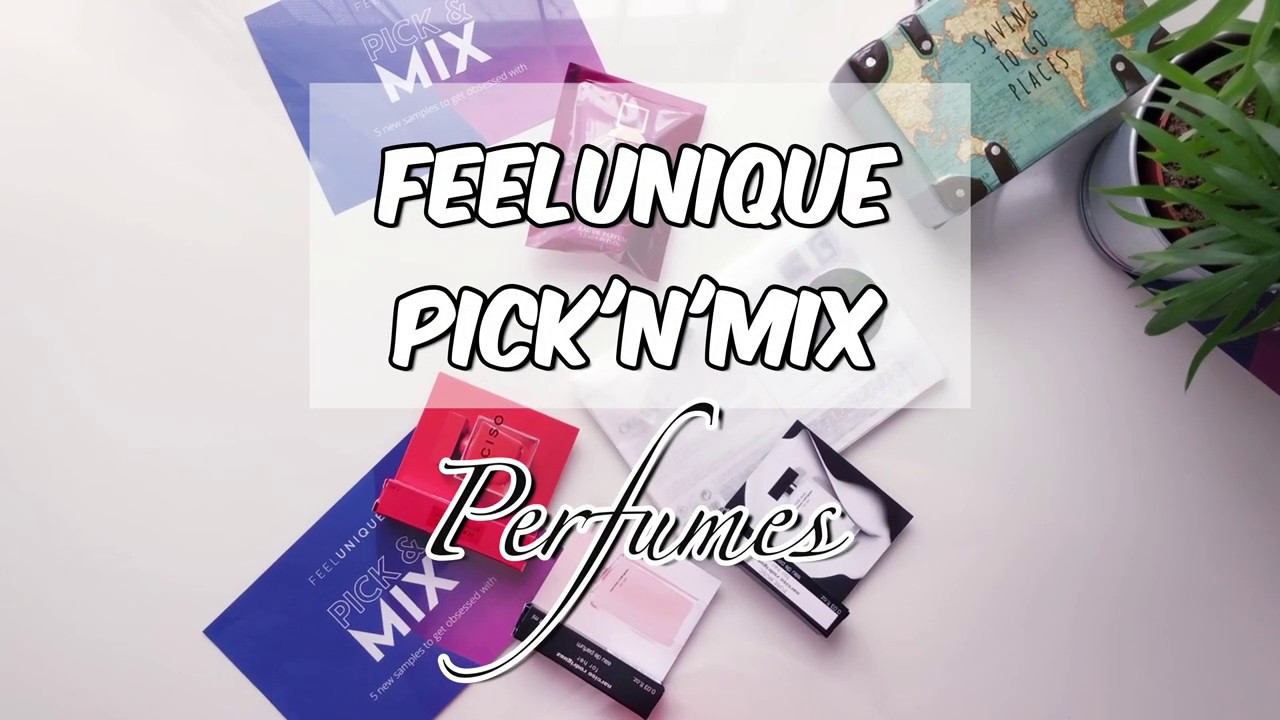 Feelunique Pick'n'Mix Samples UNBOXING/ NO USELESS TALKS / Perfumes ...