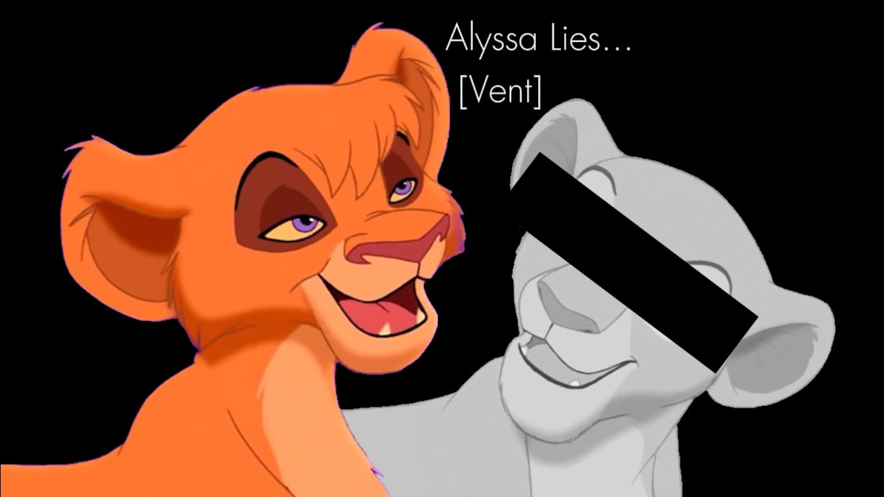 Alyssa Lies... [Vent] [Read Description] - YouTube