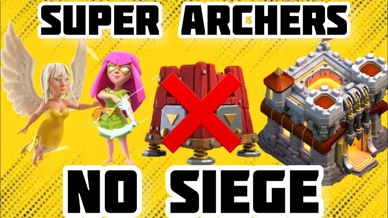 Super archer attack th11 | 11th super archer | Th11 attack strategy | - YouTube
