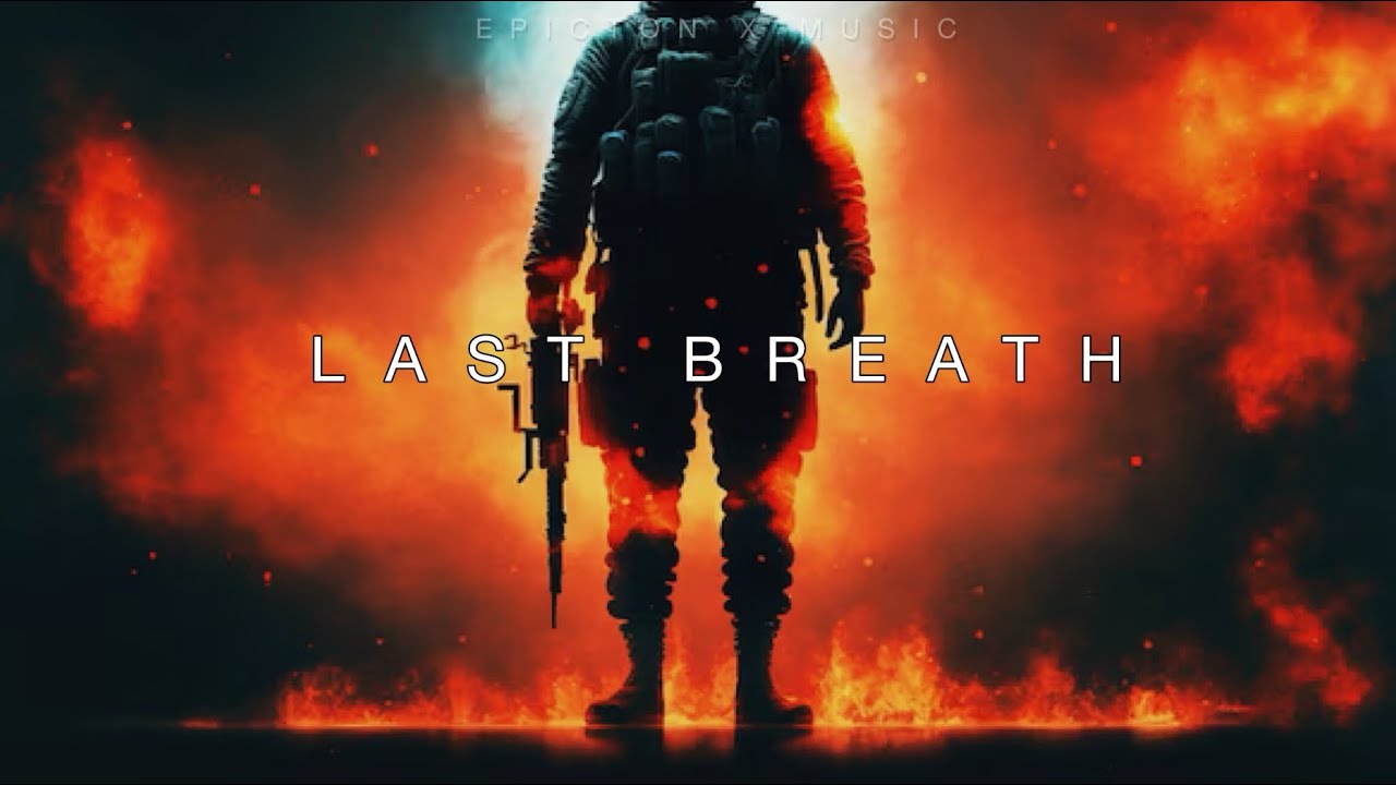 Last Breath of Soldier in Battle | Orchestral and Intense War Music ...