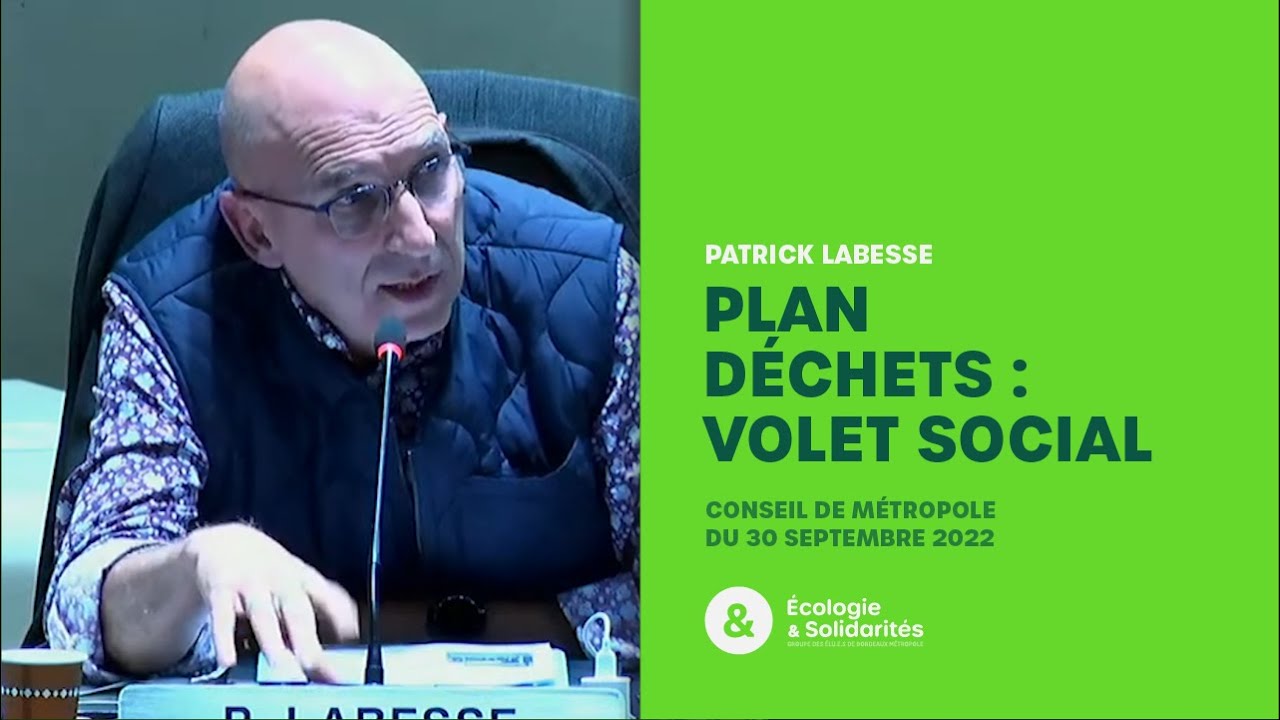 Plan Déchets, volet social : Patrick Labesse - YouTube