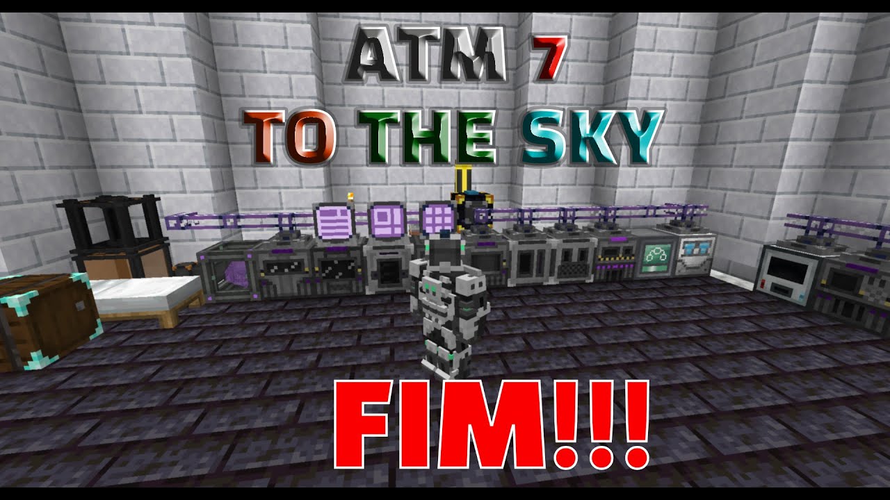 A SÉRIE ACABOU E EU FIZ A ATM STAR??? -Minecraft ATM 7 TO THE SKY #060 ...