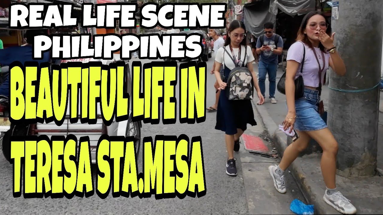 BEAUTIFUL LIFE IN TERESA STA MESA MANILA WALKING TOUR IN PHILIPPINES 4K ...