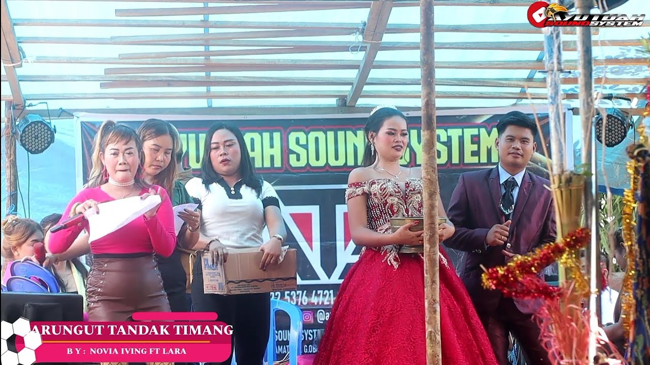 KARUNGUT TANDAK TIMANG~ NOVIA IVING FT LARA ~ WEDDING DWI HANDAYANI ...