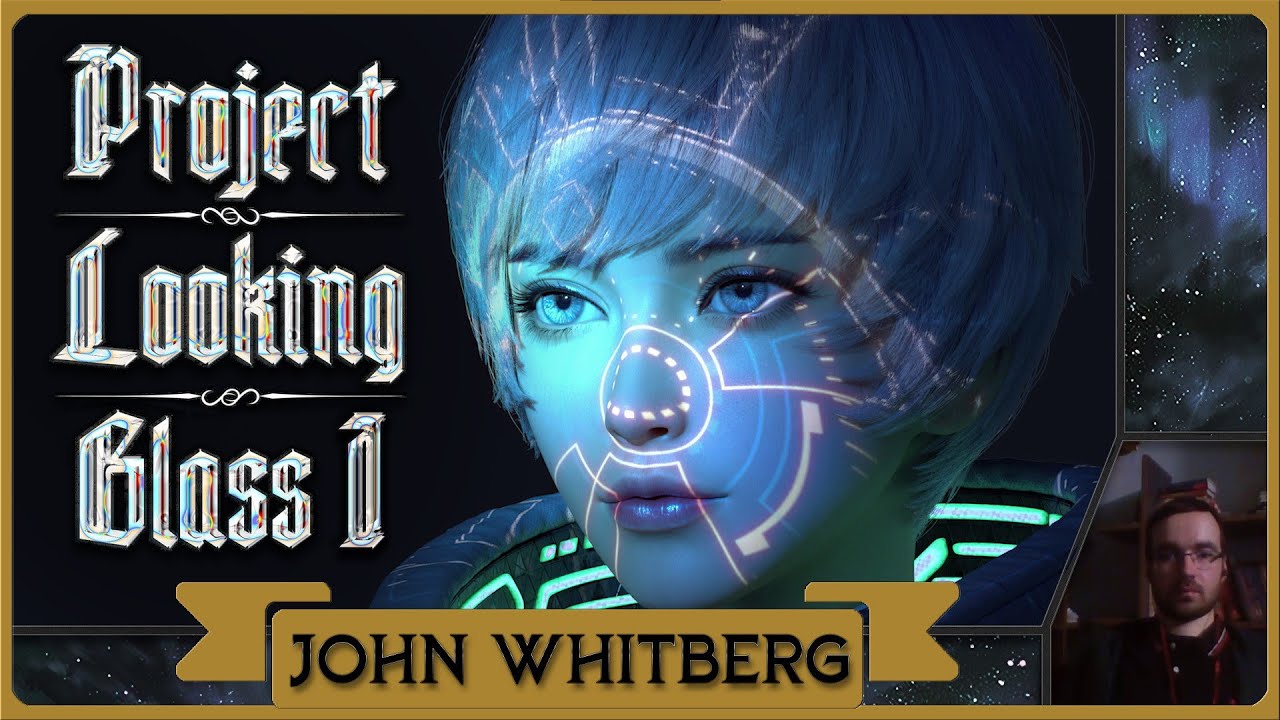 John Whitberg: SSP Insider Interview - Project Looking Glass, Life ...