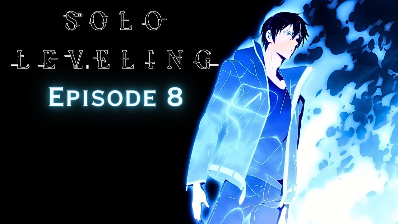 Solo leveling episode 8 Explained | Solo Leveling Explained - YouTube