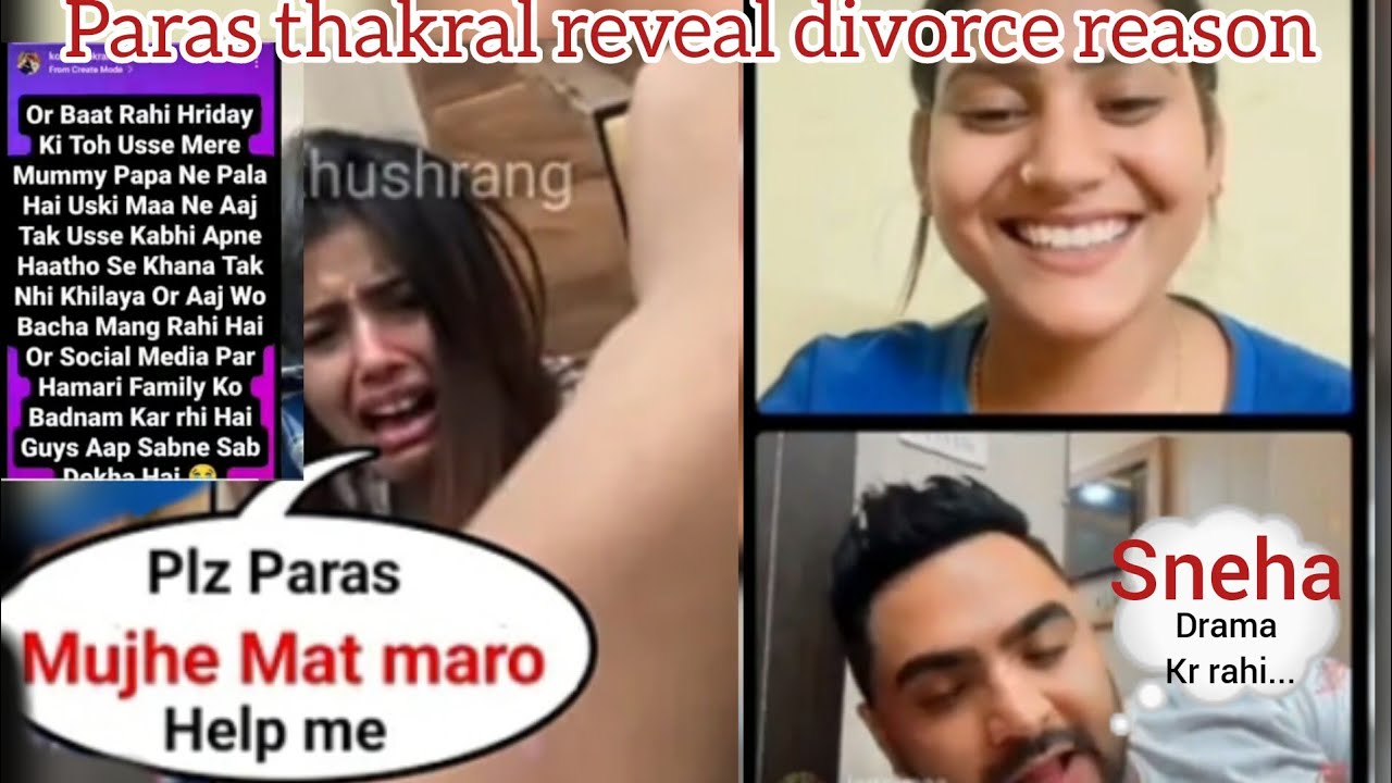 Paras thakral reply sneha sachdeva 😱 divorce reason 😡 paras thakral ...