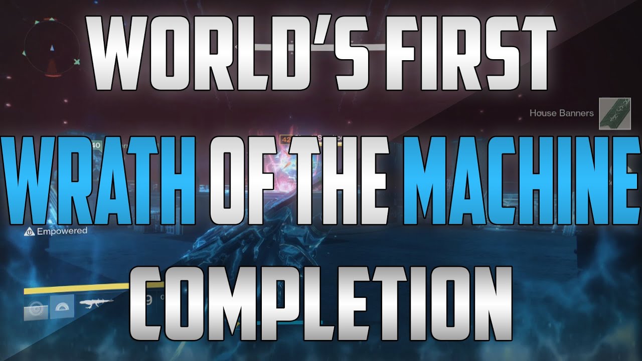 World's First Wrath of the Machine Full Raid Completion - YouTube