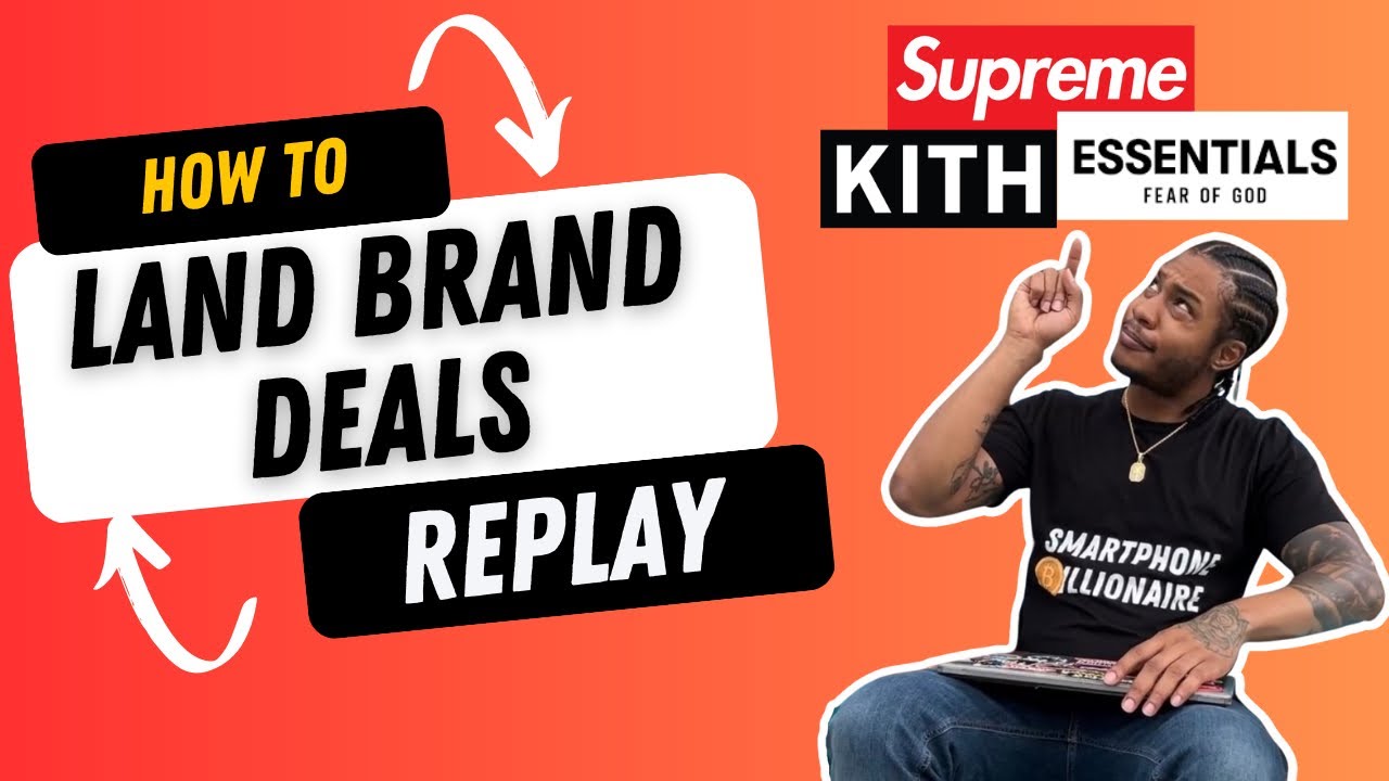 How To Land Brand Deals 🤯 - YouTube