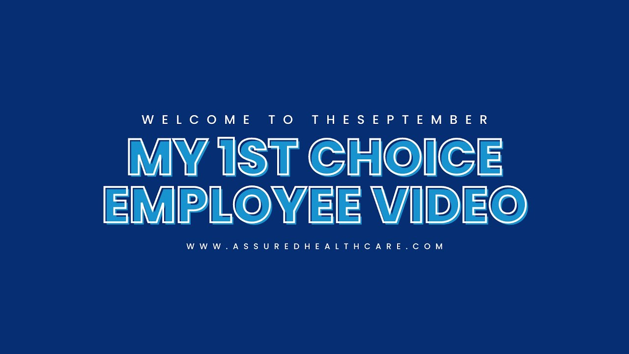September My 1st Choice Employee Video 1 - YouTube