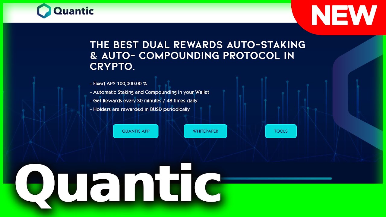 Quantic - The Best Dual Rewards Auto-Staking & Auto- Compounding Protocol in Crypto. - YouTube