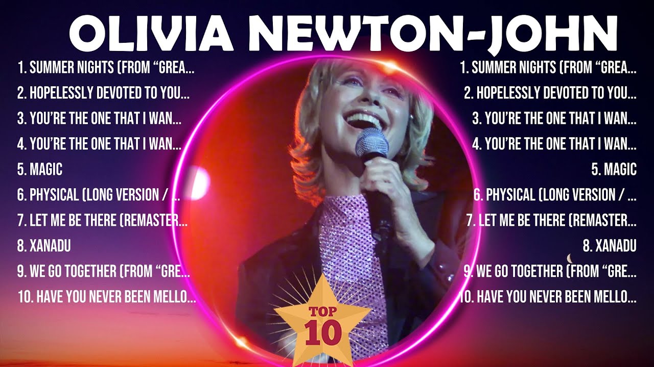 Full Album of O L I V I A N E W T O N - J O H N 2024 ~ Top 100 O L I V ...
