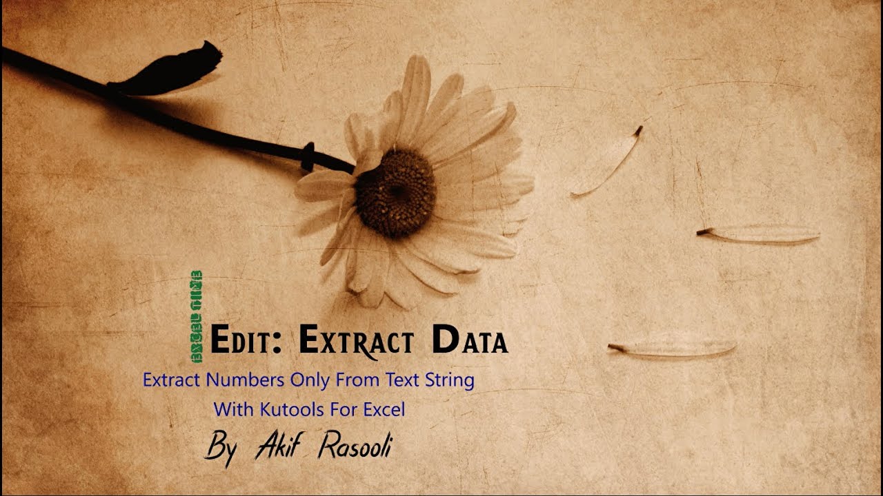 Extract Numbers Only From Text String With Kutools For Excel YouTube extract-numbers-only-from-text-string-with-kutools-for-excel-youtube
