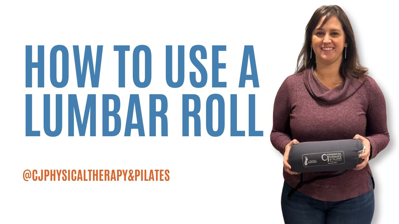 How to use a Lumbar Roll: Demonstrated by Dr. Carrie Jose! - YouTube