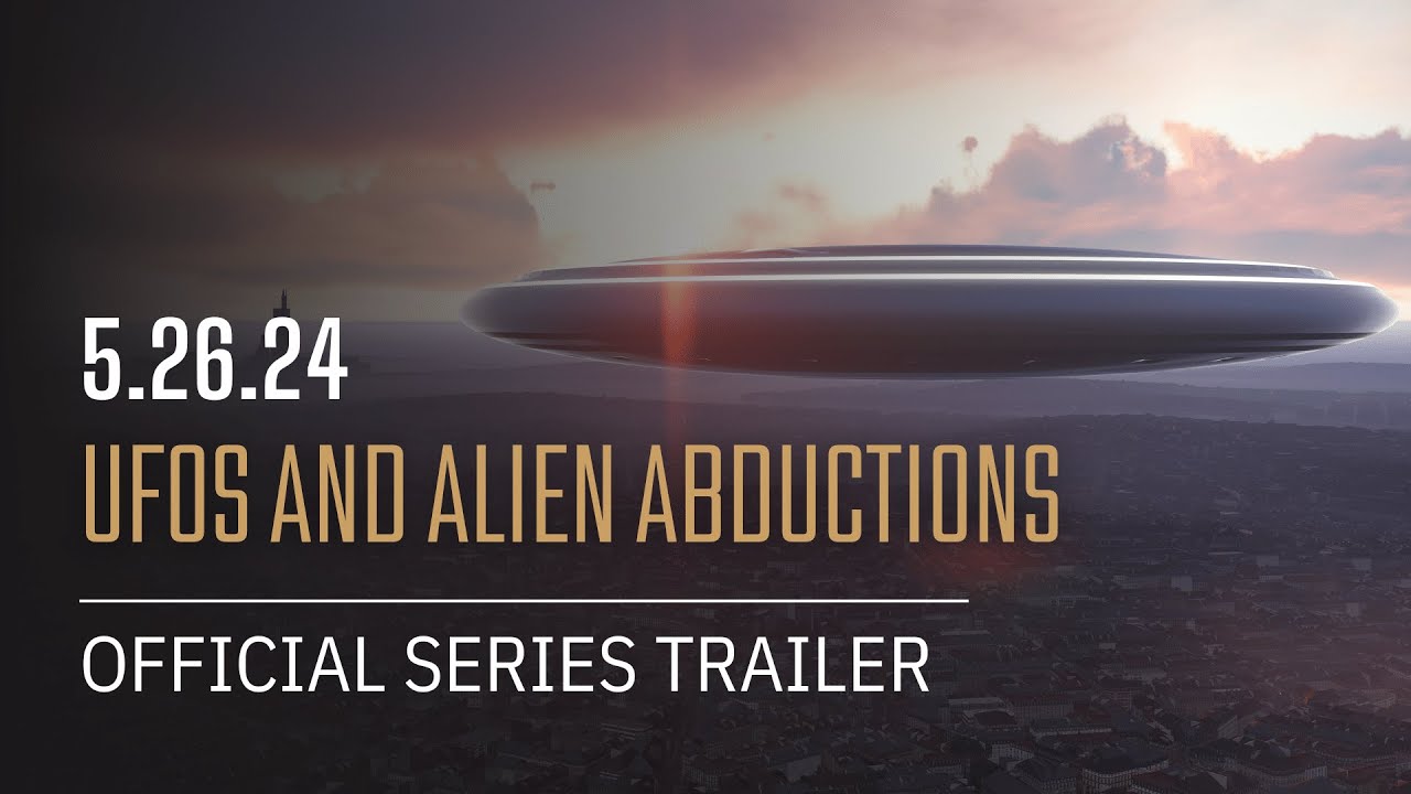 UFOs and Alien Abductions Official Series Trailer - YouTube