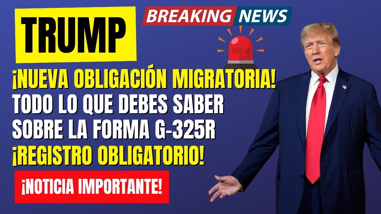 🚨 ¡NUEVA OBLIGACIÓN MIGRATORIA! TODO LO QUE DEBES SABER SOBRE LA FORMA ...