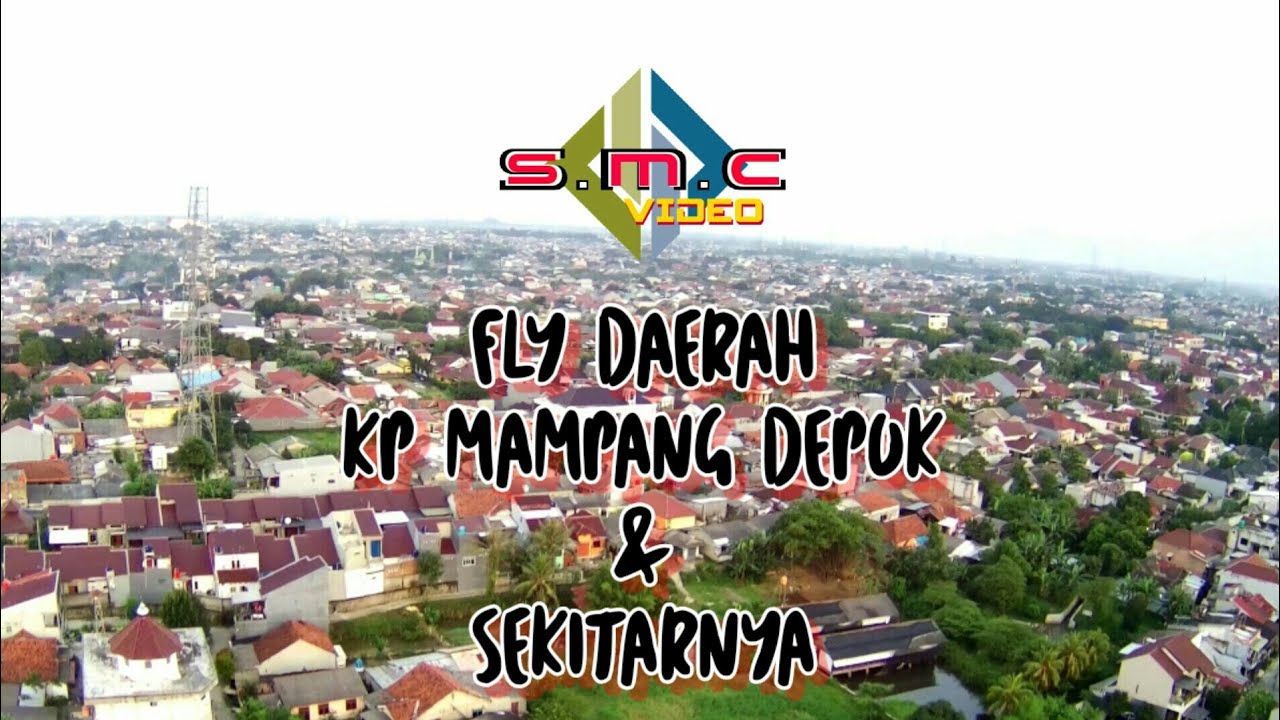 FLY MAMPANG DEPOK || SMC VIDEO - YouTube