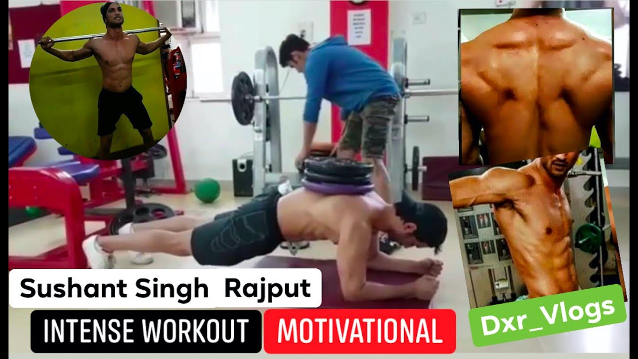 Real Workout by Sushant Singh Rajput | Motivation to all Gym Lovers ...