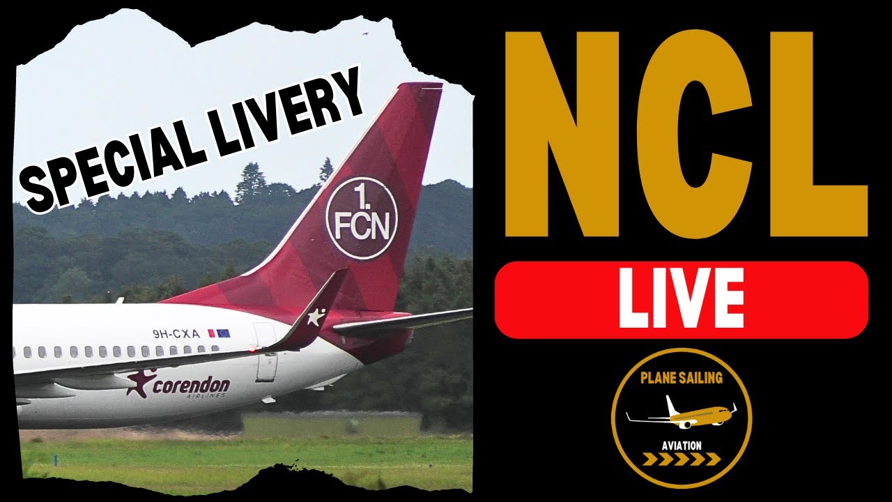 🔴LIVE planes @ Newcastle airport 🔴SPECIAL LIVERY ALERT Corendon ...